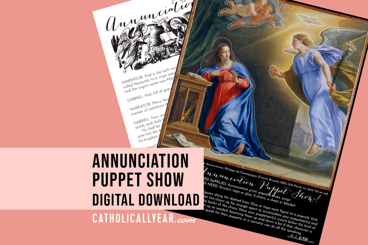 Annunciation Puppet Show {Digital Download} – The Catholic All Year ...