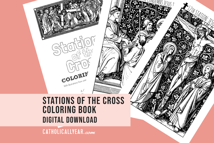 Stations of the Cross Coloring Pages {Digital Download} – The Catholic ...